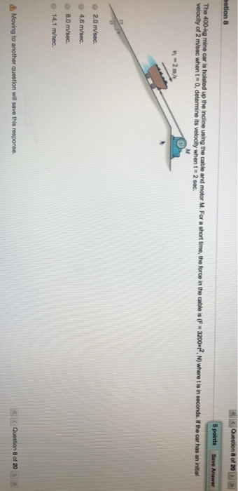 Solved Question 8 of 20 estion 8 5 points Save Answer The | Chegg.com Solved Question 8 of 20 estion 8 5 points Save Answer The | Chegg.com