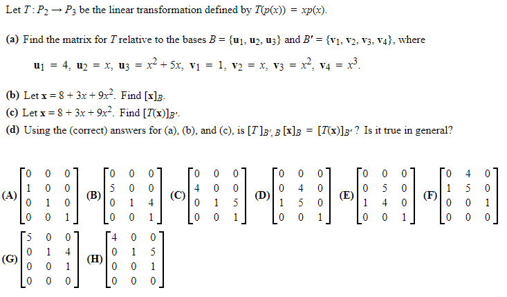 Solved Let T:P2 P3 be the linear transformation defined by | Chegg.com