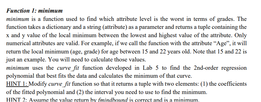 Solved Function 1: minimum minimum is a function used to | Chegg.com