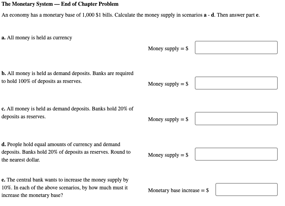 Solved The Monetary System - End of Chapter Problem An | Chegg.com