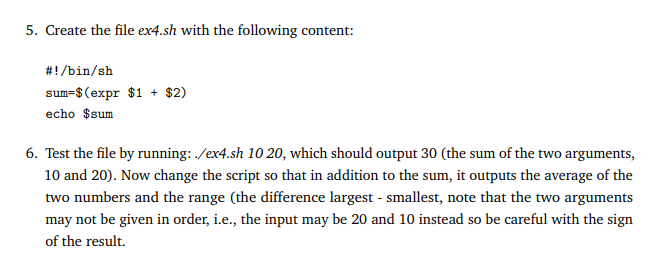 Solved 5. Create the file ex4.sh with the following content: | Chegg.com