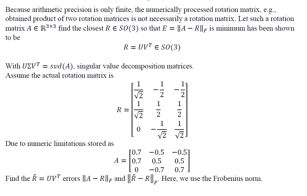 Because arithmetic precision is only finite, the | Chegg.com