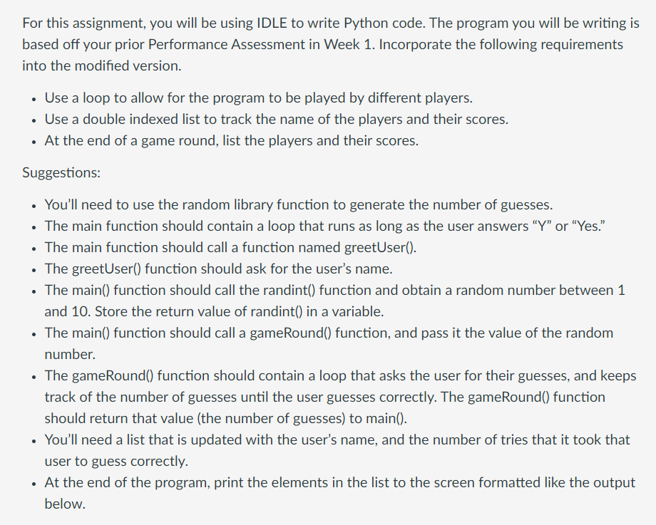Solved For this assignment, you will be using IDLE to write | Chegg.com