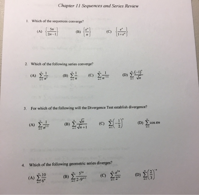 Solved Chapter 11 Sequences and Series Review Which of the | Chegg.com
