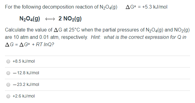 Solved For the following decomposition reaction of N2O4(g) | Chegg.com