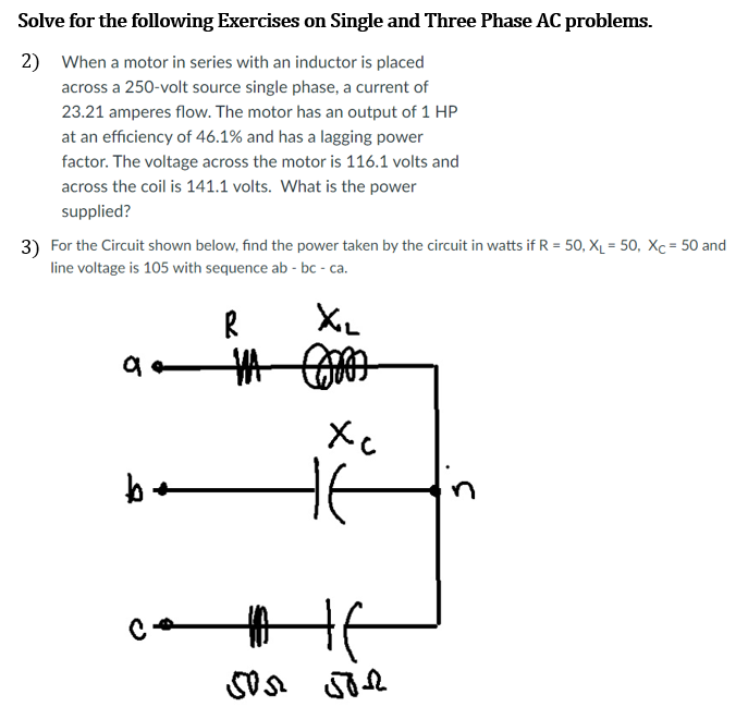Solved Solve for the following Exercises on Single and Three | Chegg.com