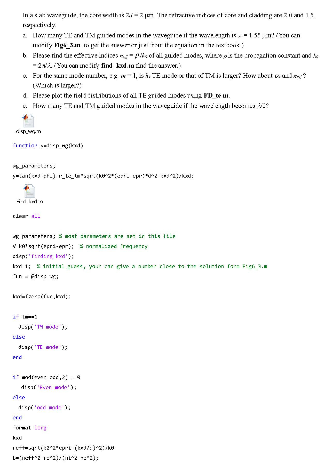 Solved In a slab waveguide, the core width is 2d=2μm. ﻿The | Chegg.com