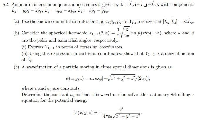 Solved 42. Angular momentum in quantum mechanics is given by | Chegg.com