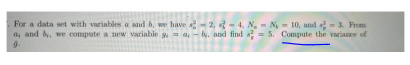 Solved For a data set with variables a and b, we have sa = | Chegg.com