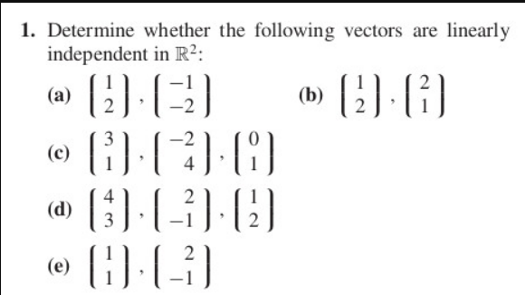 Solved Determine whether the following vectors are linearly | Chegg.com