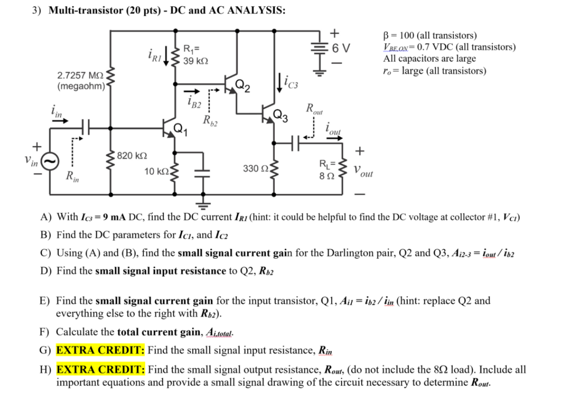 Solved 3) Multi-transistor (20 pts) - DC and AC ANALYSIS: i | Chegg.com