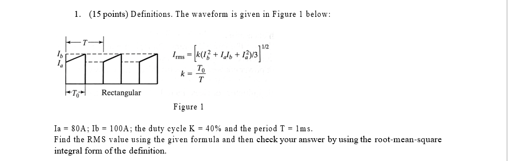 Solved 1. (15 points) Definitions. The waveform is given in | Chegg.com