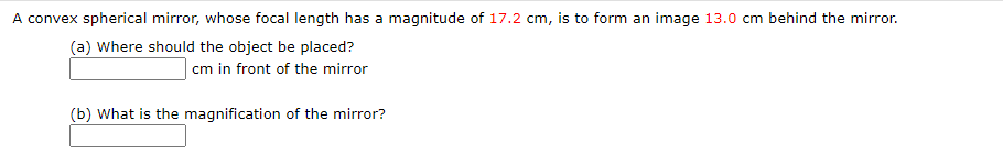 Solved A convex spherical mirror, whose focal length has a | Chegg.com