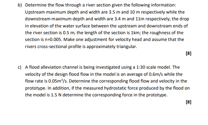 Solved b) ﻿Determine the flow through a river section given | Chegg.com