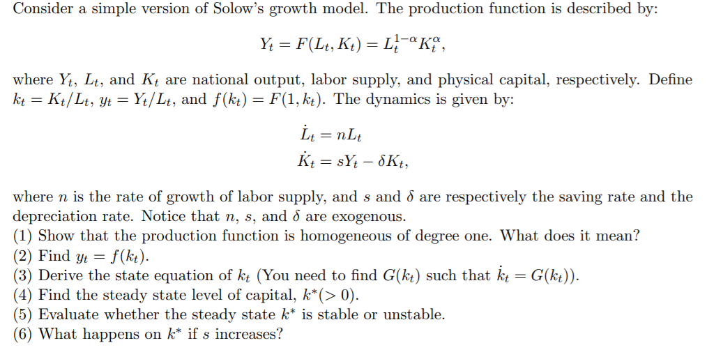 Solved Consider a simple version of Solow's growth model. | Chegg.com