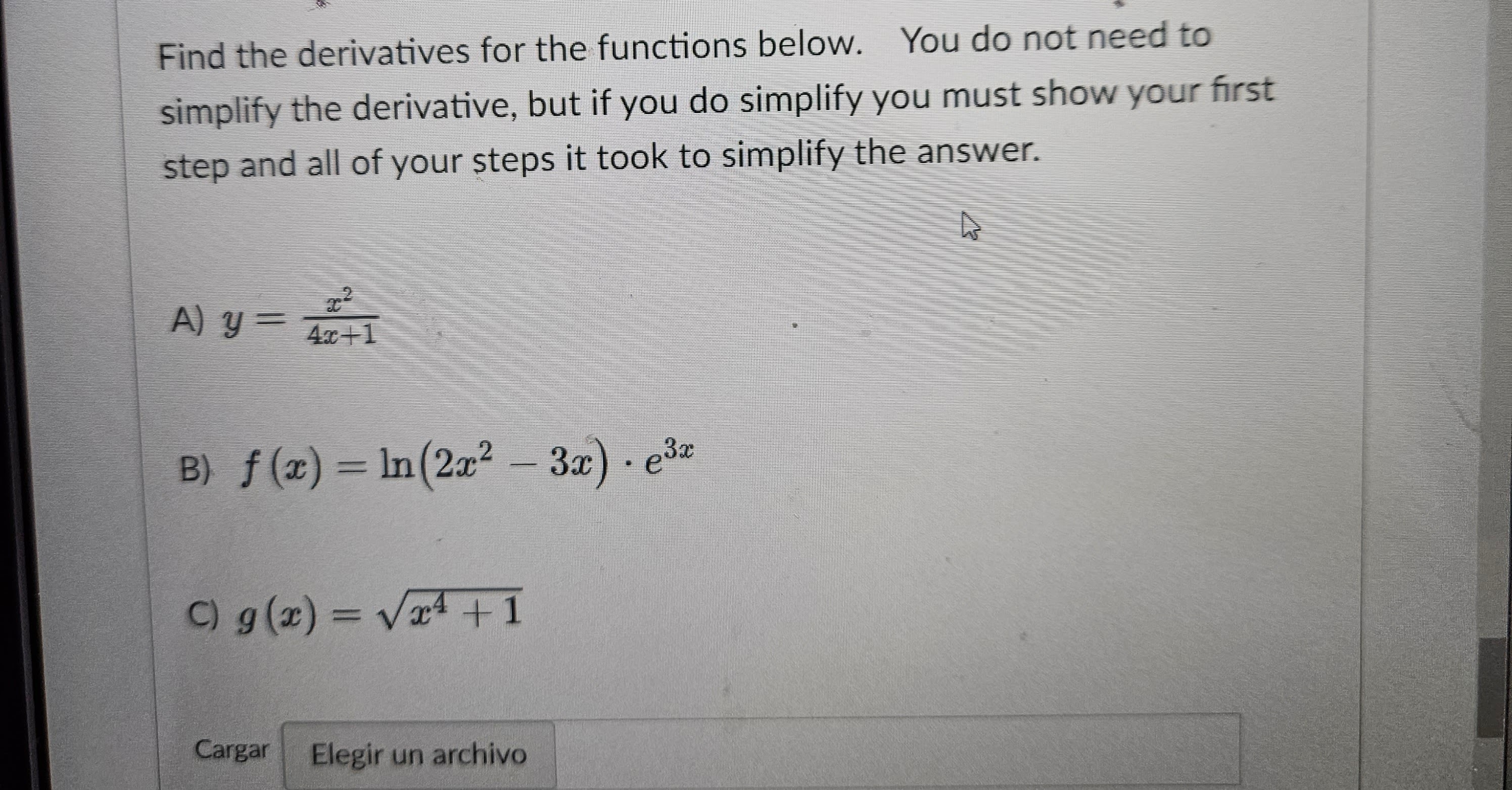 Solved Find the derivatives for the functions below. You do | Chegg.com