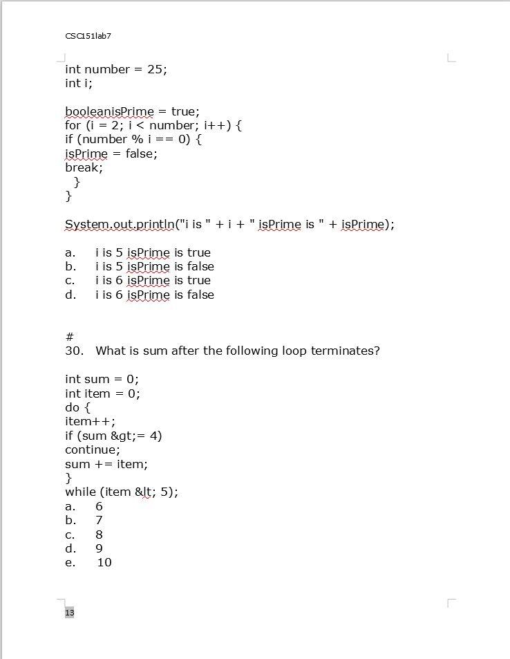 Solved Csa 51lab7 1 How Many Times Will The Following Code Chegg