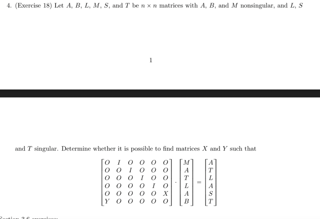 Solved 4. (Exercise 18) Let A,B,L,M,S, and T be n×n matrices | Chegg.com