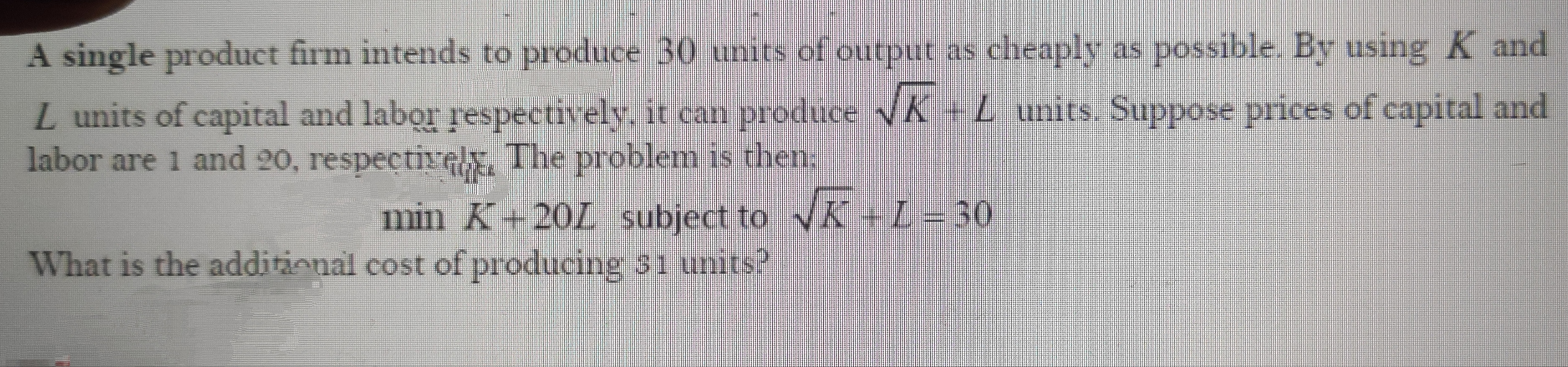 Solved A single product firm intends to produce 30 units of | Chegg.com