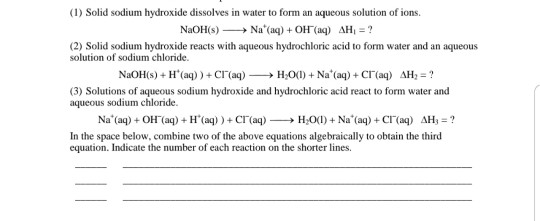 Solved 1) Solid sodium hydroxide dissolves in water to form | Chegg.com