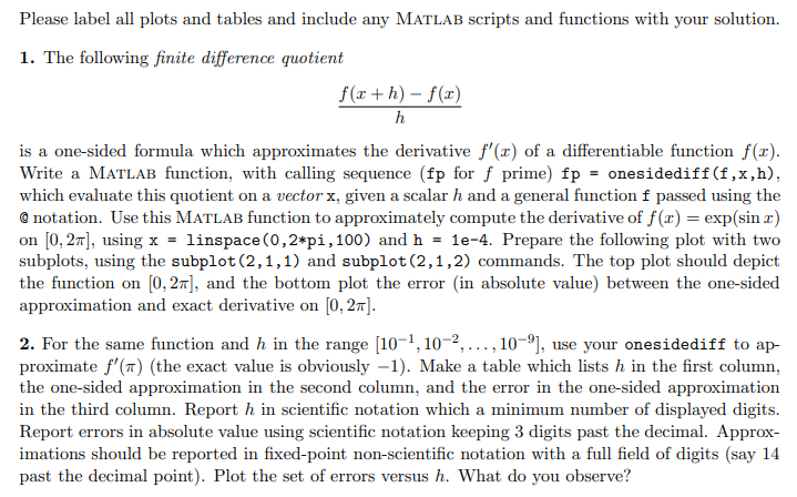 Solved Please label all plots and tables and include any | Chegg.com