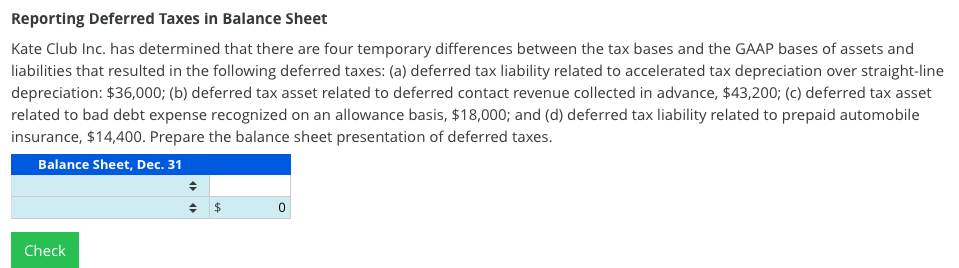 Solved Reporting Deferred Taxes in Balance Sheet Kate Club | Chegg.com