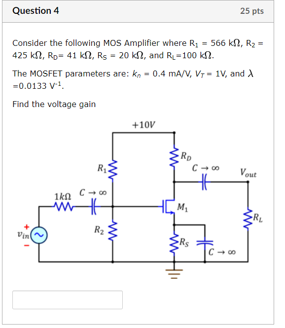 Solved Consider the following MOS Amplifier where R1 = 566 | Chegg.com