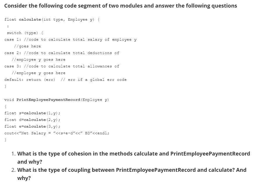 Solved Consider the following code segment of two modules | Chegg.com