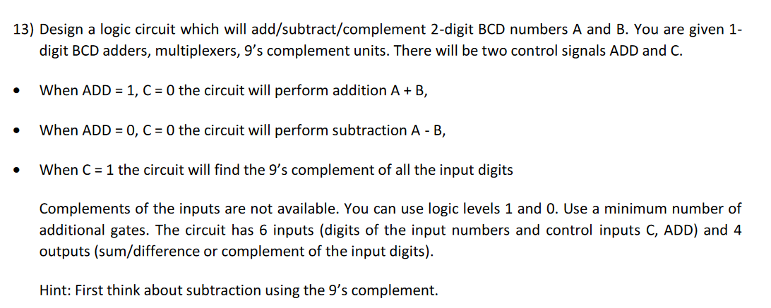 Solved 13) Design a logic circuit which will | Chegg.com