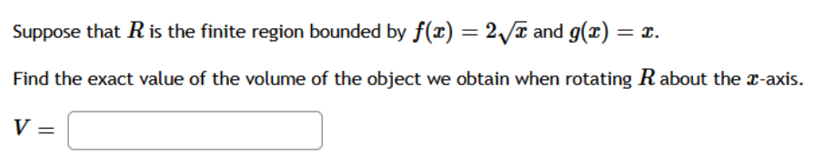 Solved Suppose that R is the finite region bounded by | Chegg.com