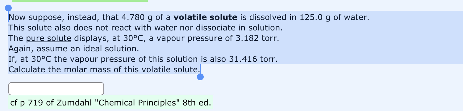 Solved Now suppose, instead, that 4.780 g of a volatile | Chegg.com
