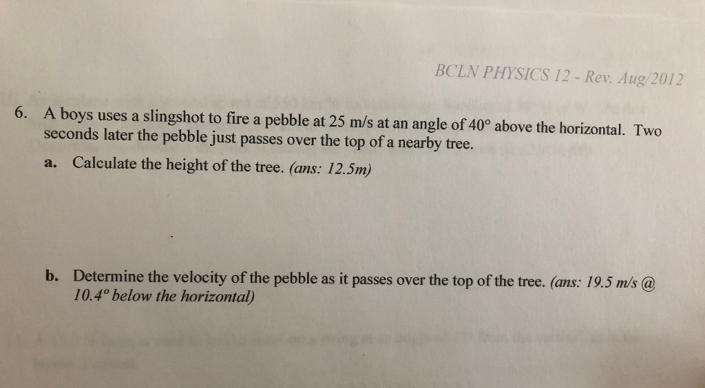 Solved please solve using kinematics equations as this is | Chegg.com