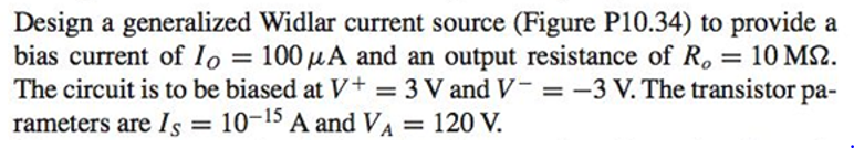 Solved Design a generalized Widlar current source (Figure | Chegg.com
