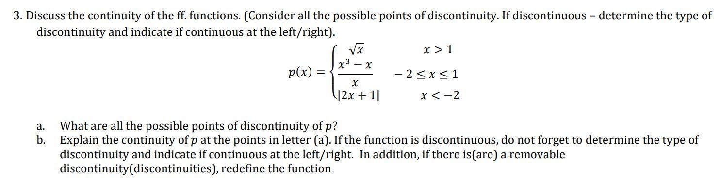 Solved 3. Discuss the continuity of the ff. functions. | Chegg.com