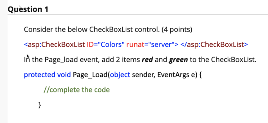 Solved Question 1 Consider the below CheckBoxList control. | Chegg.com