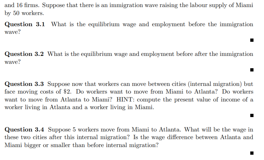 3 Immigration and Wage Equalization Suppose we have | Chegg.com