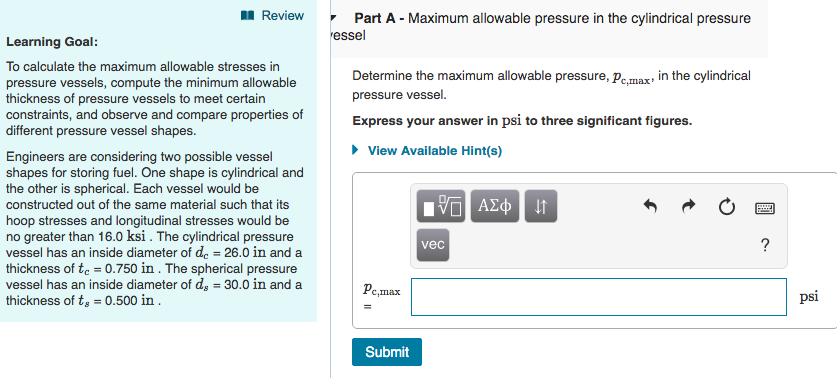 Solved Review Part A - Maximum allowable pressure in the | Chegg.com