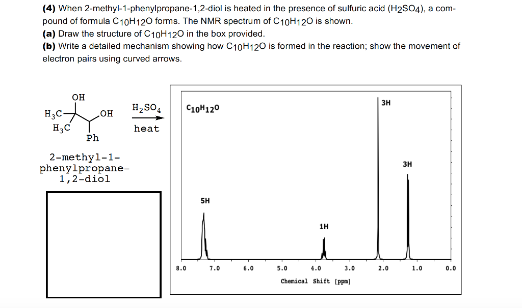 Solved (4) When 2-methyl-1-phenylpropane-1,2-diol is heated | Chegg.com