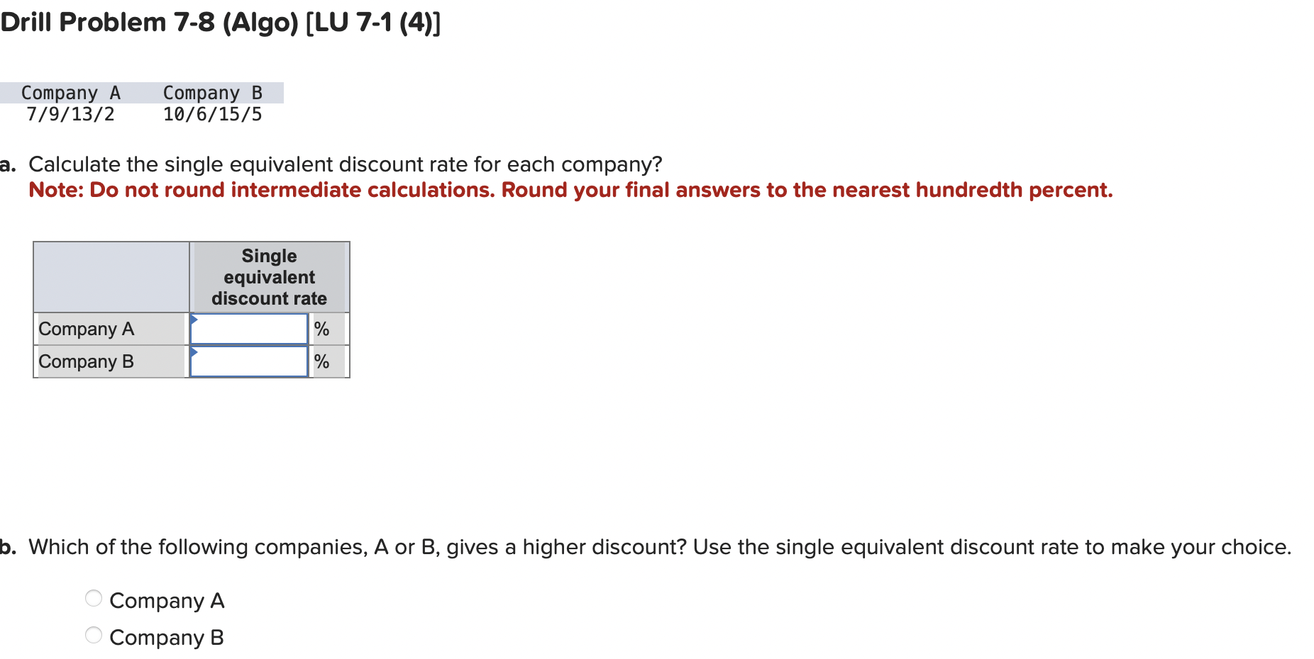 Solved Drill Problem 7-8 (Algo) [LU 7-1 (4)] a. Calculate | Chegg.com