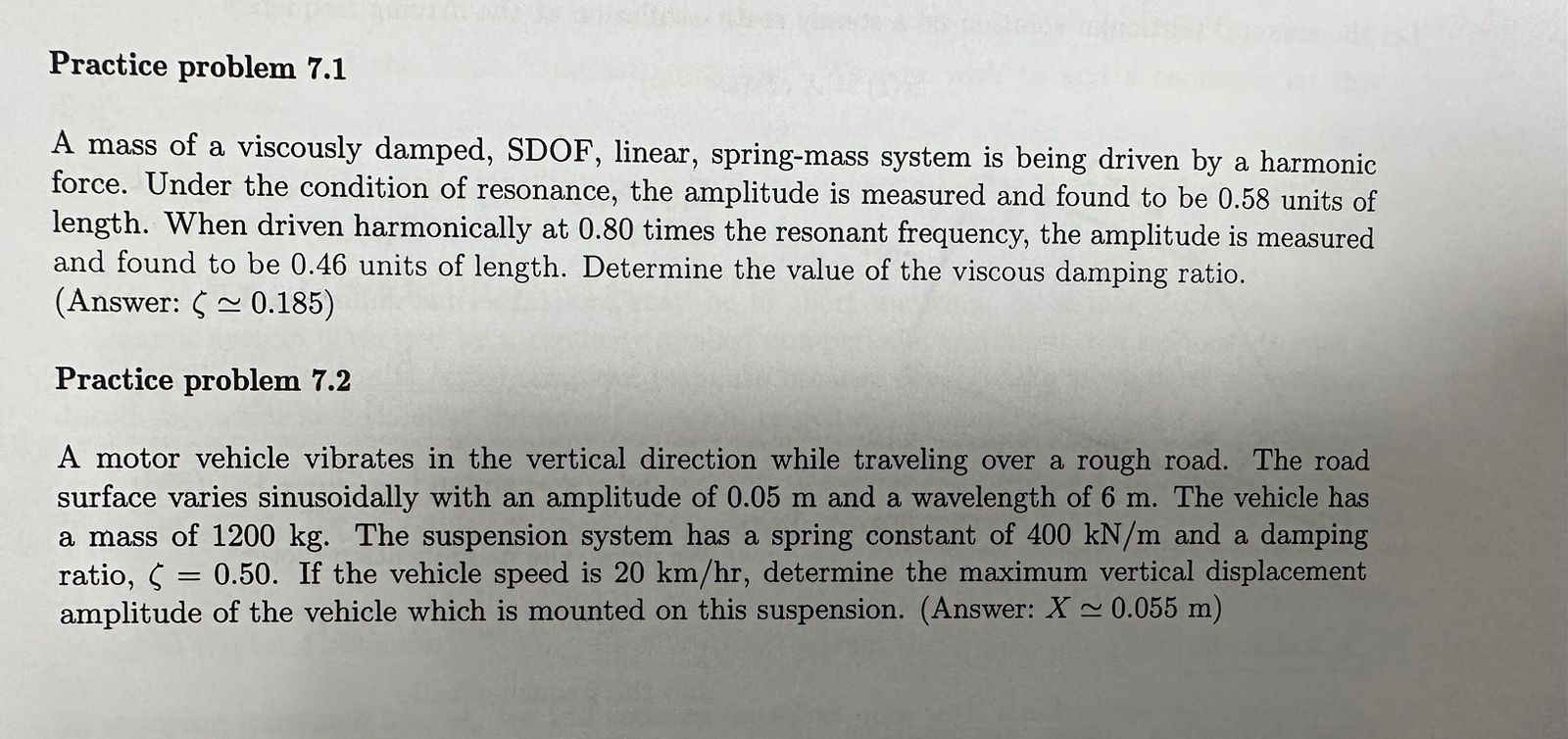 Solved A Mass Of A Viscously Damped Sdof Linear