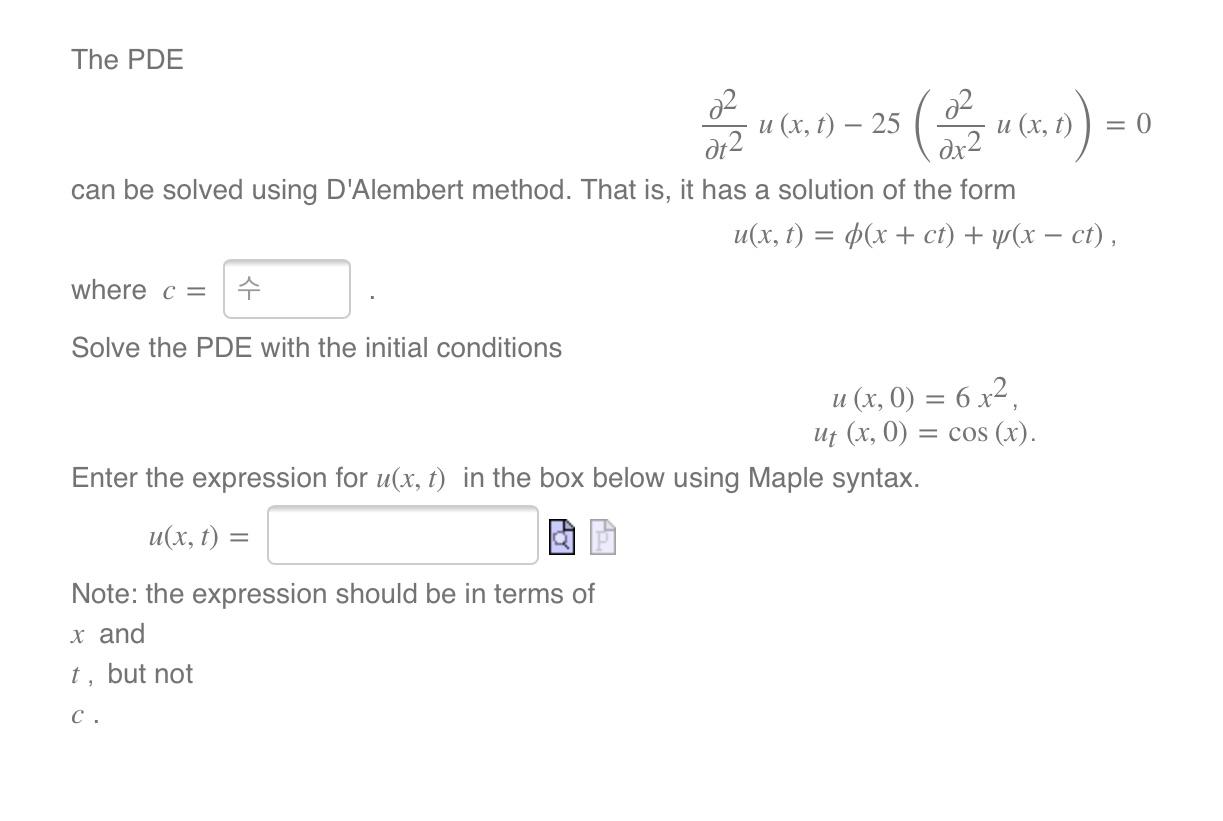 Solved The PDE o2 u (x, t) - 25 2.) u (x, t) = 0 072 can be | Chegg.com