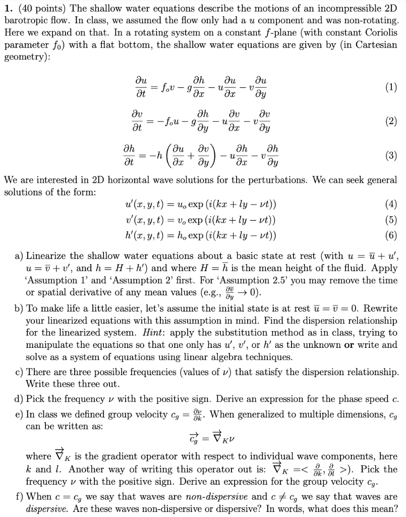 1. (40 points) The shallow water equations describe | Chegg.com