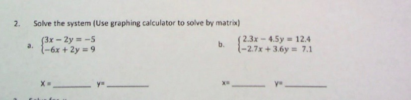 Solved 2. Solve the system (Use graphing calculator to solve | Chegg.com