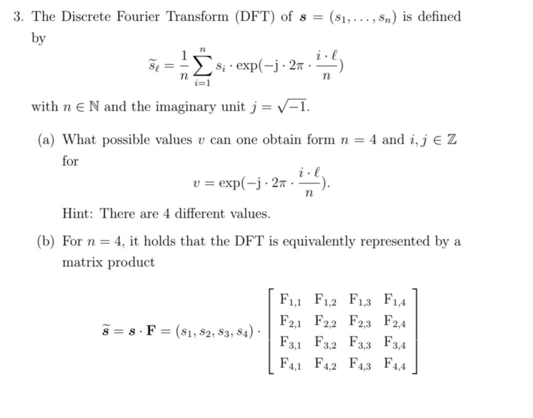 The Discrete Fourier Transform Dft Of S S1 … Sn