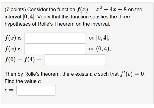 Solved (7 points) Consider the function f(x) = x2-4x + 8 on | Chegg.com