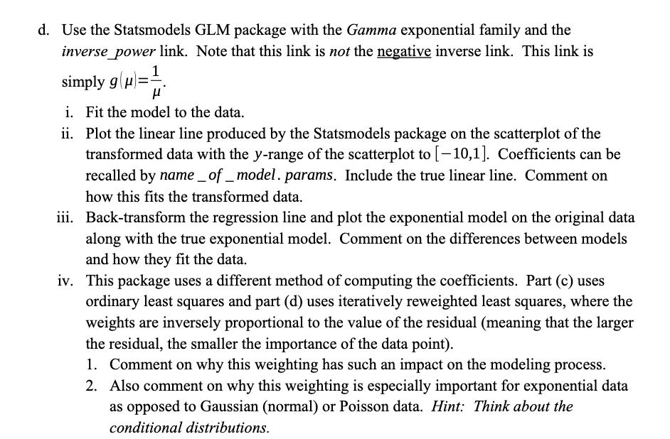 Solved 1. Analyze the following using a generalized linear | Chegg.com