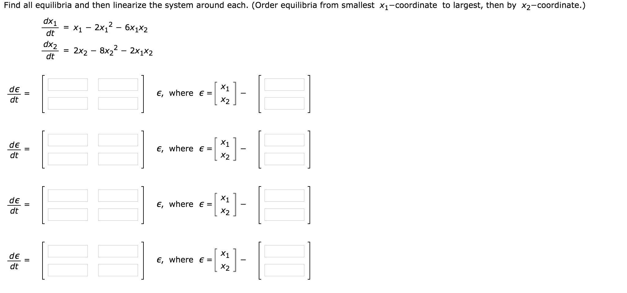 Solved Find all equilibria and then linearize the system | Chegg.com