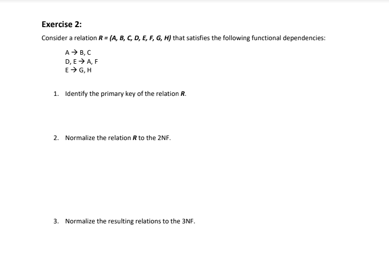 Solved DataBase: Normalization Exercise 1: The table below | Chegg.com