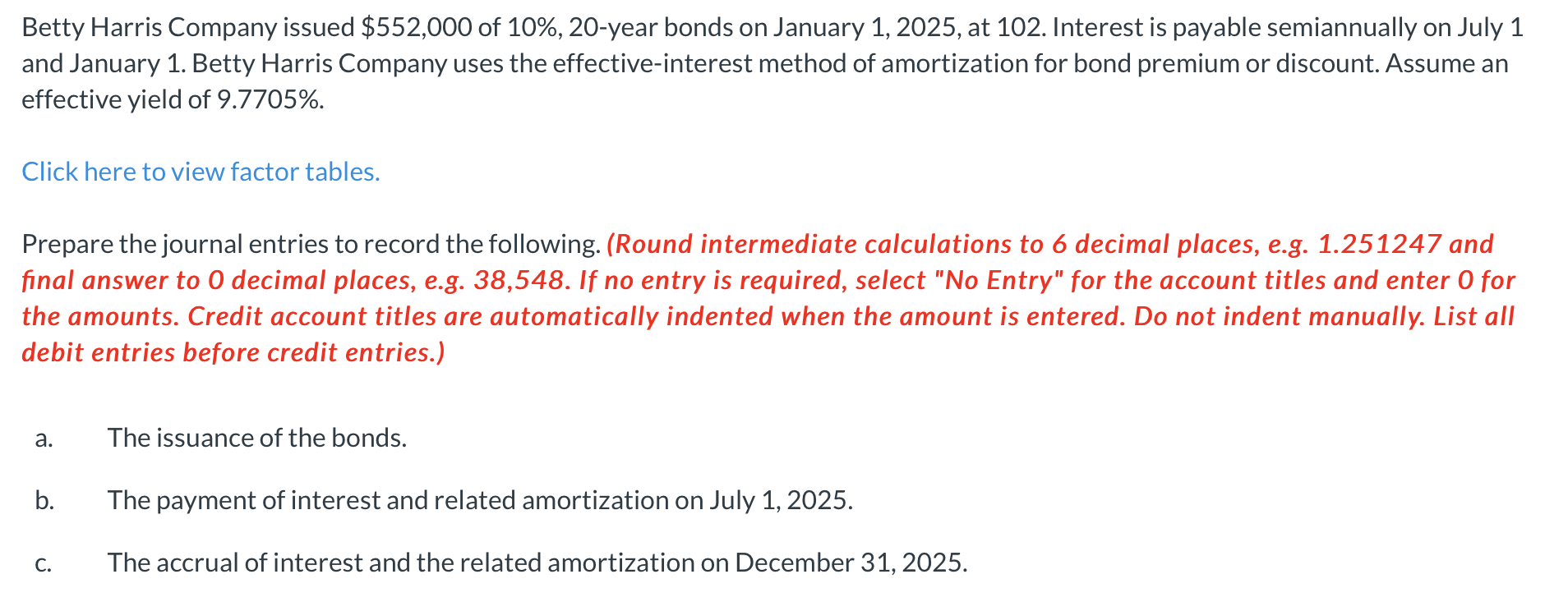 Solved Betty Harris Company issued $552,000 of 10%,20-year | Chegg.com