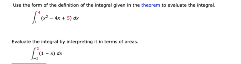 Solved Use The Form Of The Definition Of The Integral Given